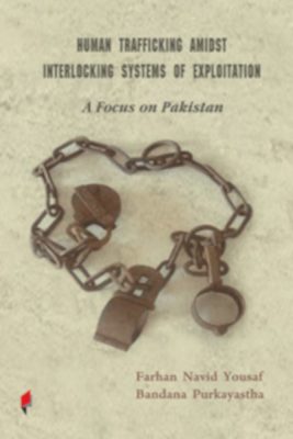 Human Trafficking Amidst Interlocking Systems of Exploitation: A Focus ...